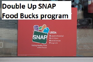 Double Up Food Bucks program near you | Double your SNAP benefits